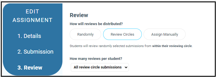 Use Review Circles or Assign Reviews Manually – Peerceptiv Knowledge Base